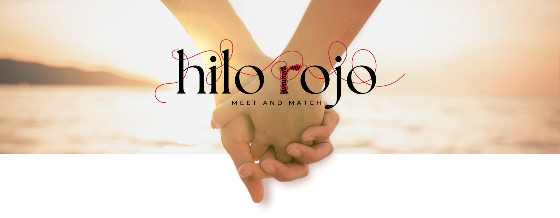 Hilo Rojo Match